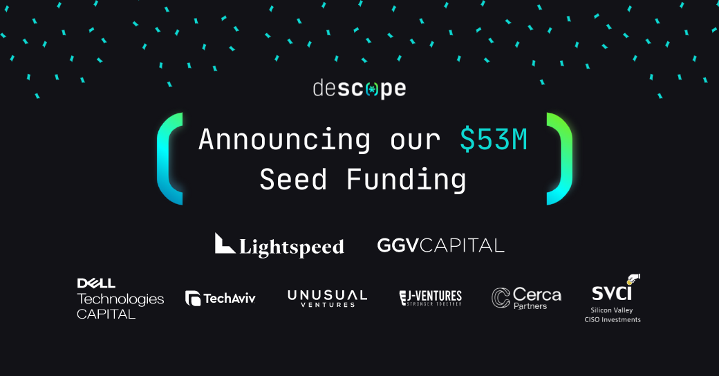 The Never-Ending Identity Story: Announcing Descope’s $53M Seed Funding