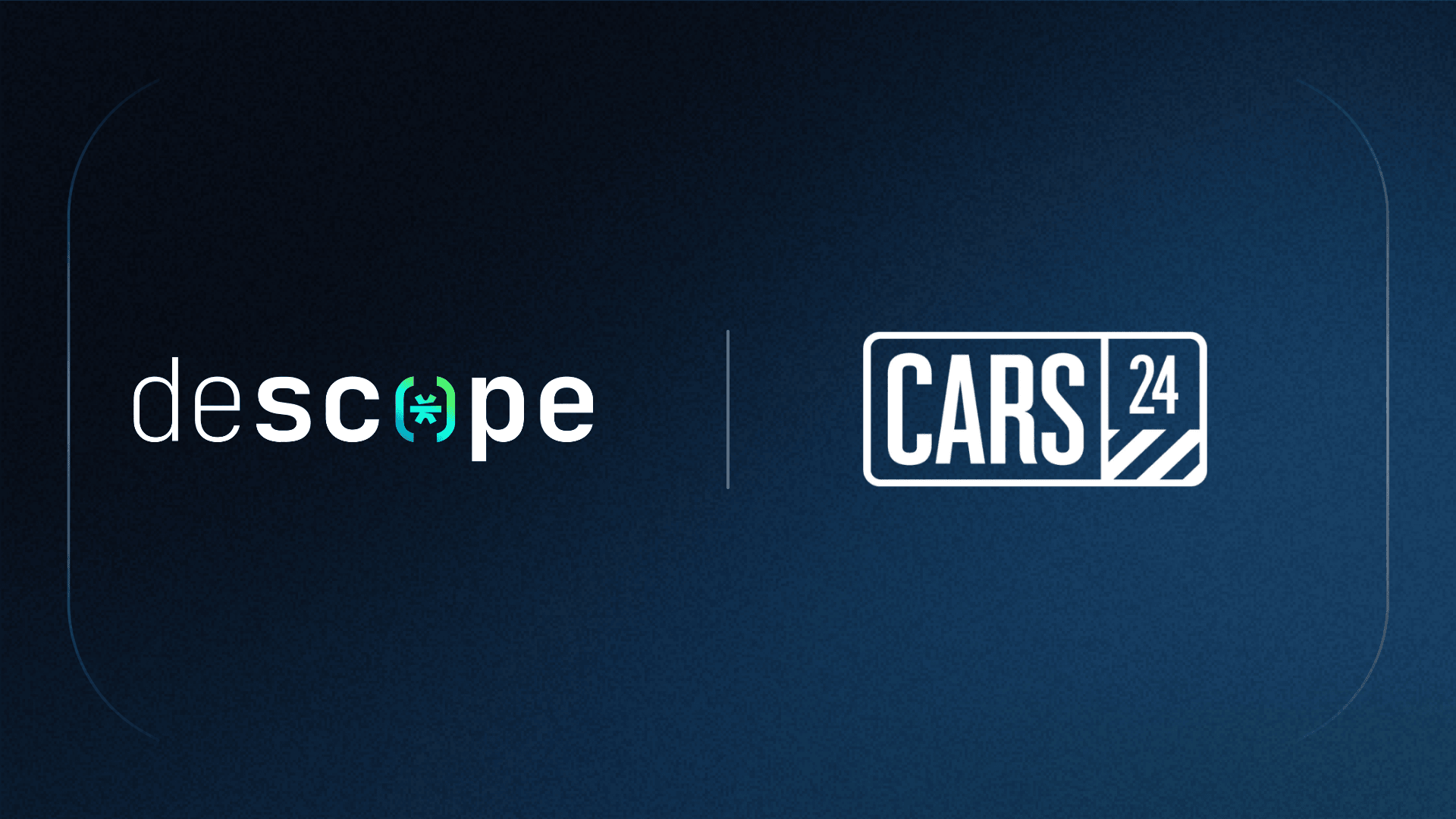 CARS24 Customer Story | Descope