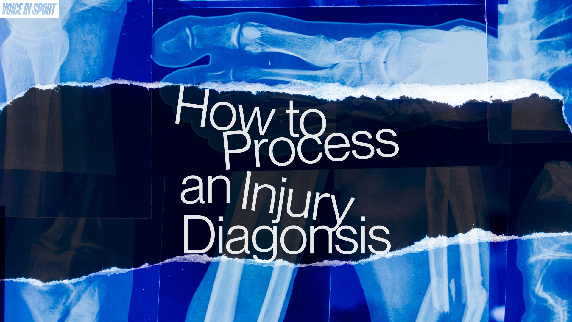 How to Process an Injury Diagnosis | VIS