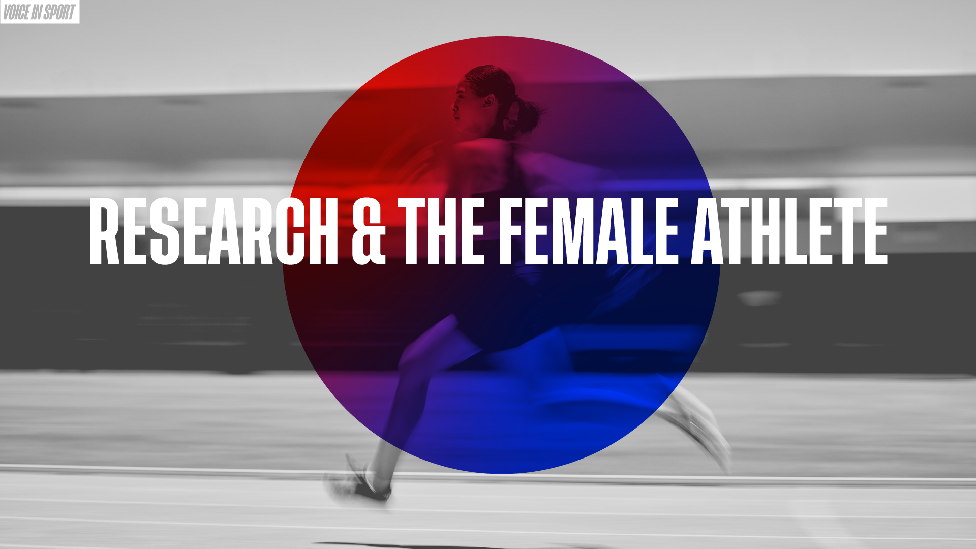 Researching the Female Athlete: Challenges and Progress | VIS