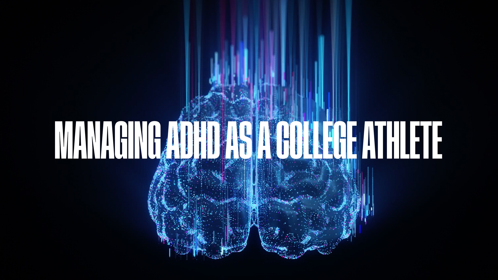 Managing ADHD as a College Athlete | VIS