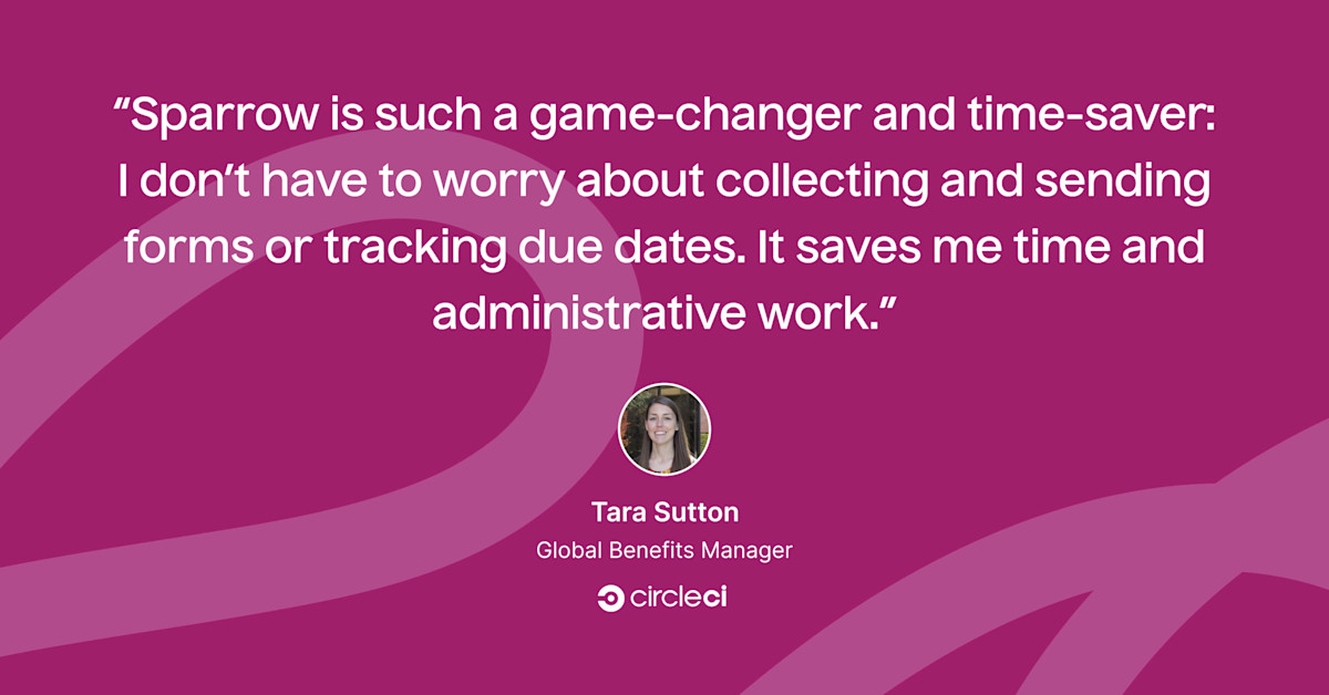 How CircleCI Saves Hundreds of Hours a Year on Leave Management | Sparrow