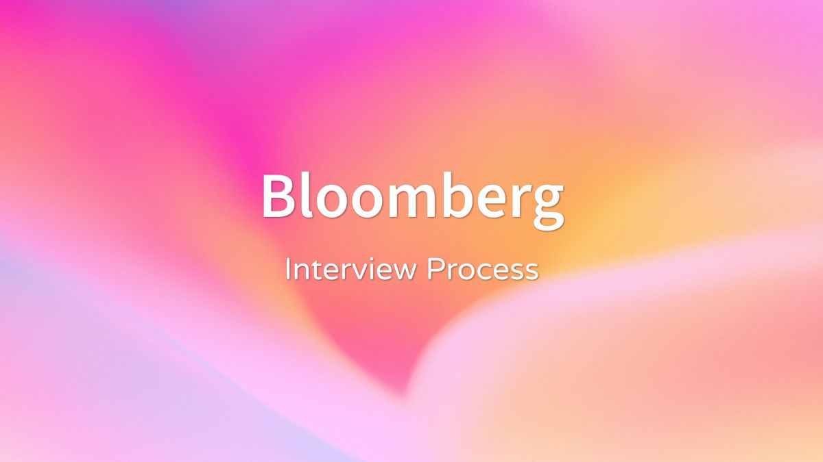 Bloomberg's Interview Process (2025) | TechPrep