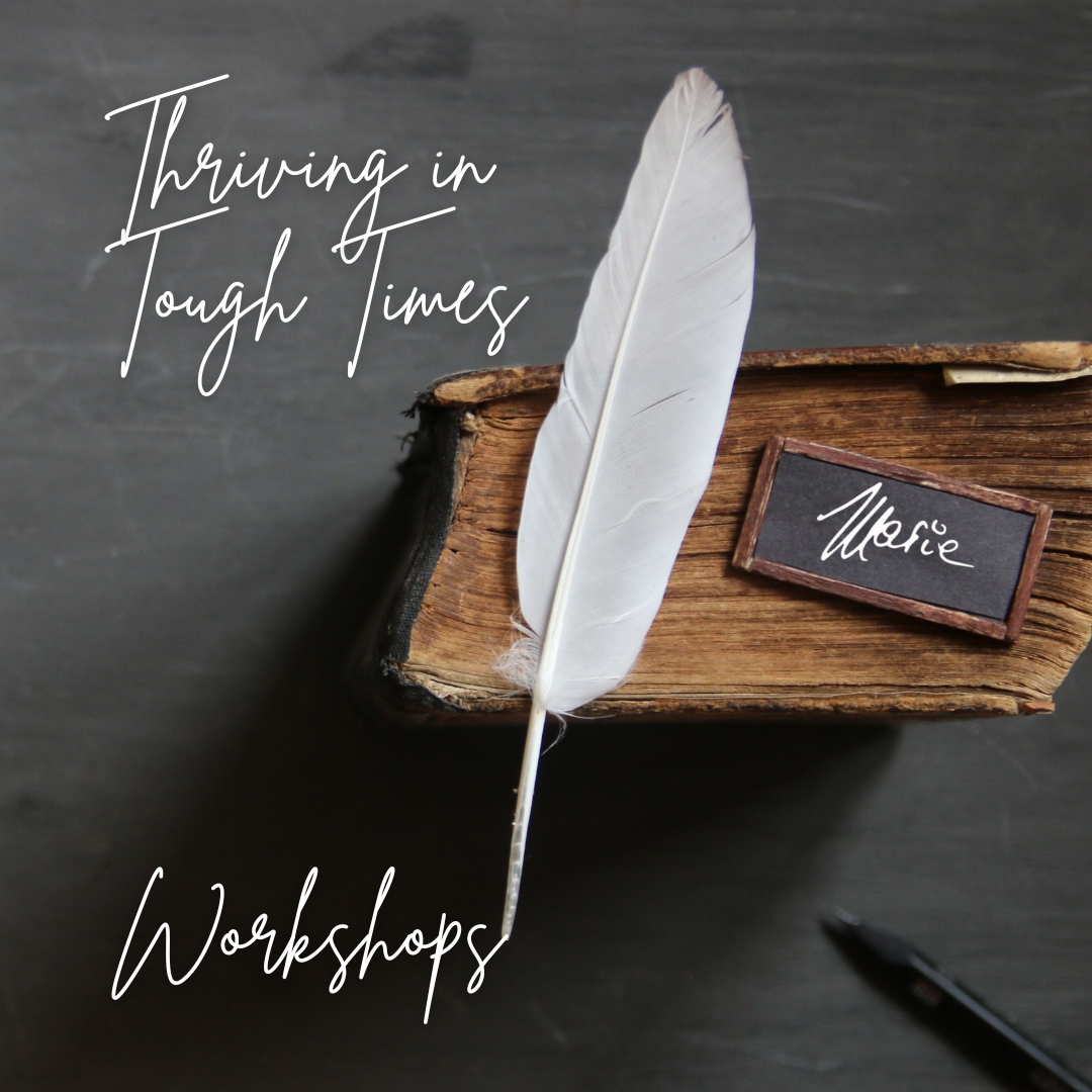 Workshops for Tough Times with Marie Alessi