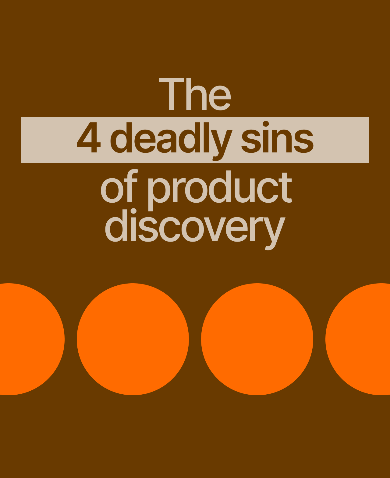 The four deadly sins of continuous discovery
