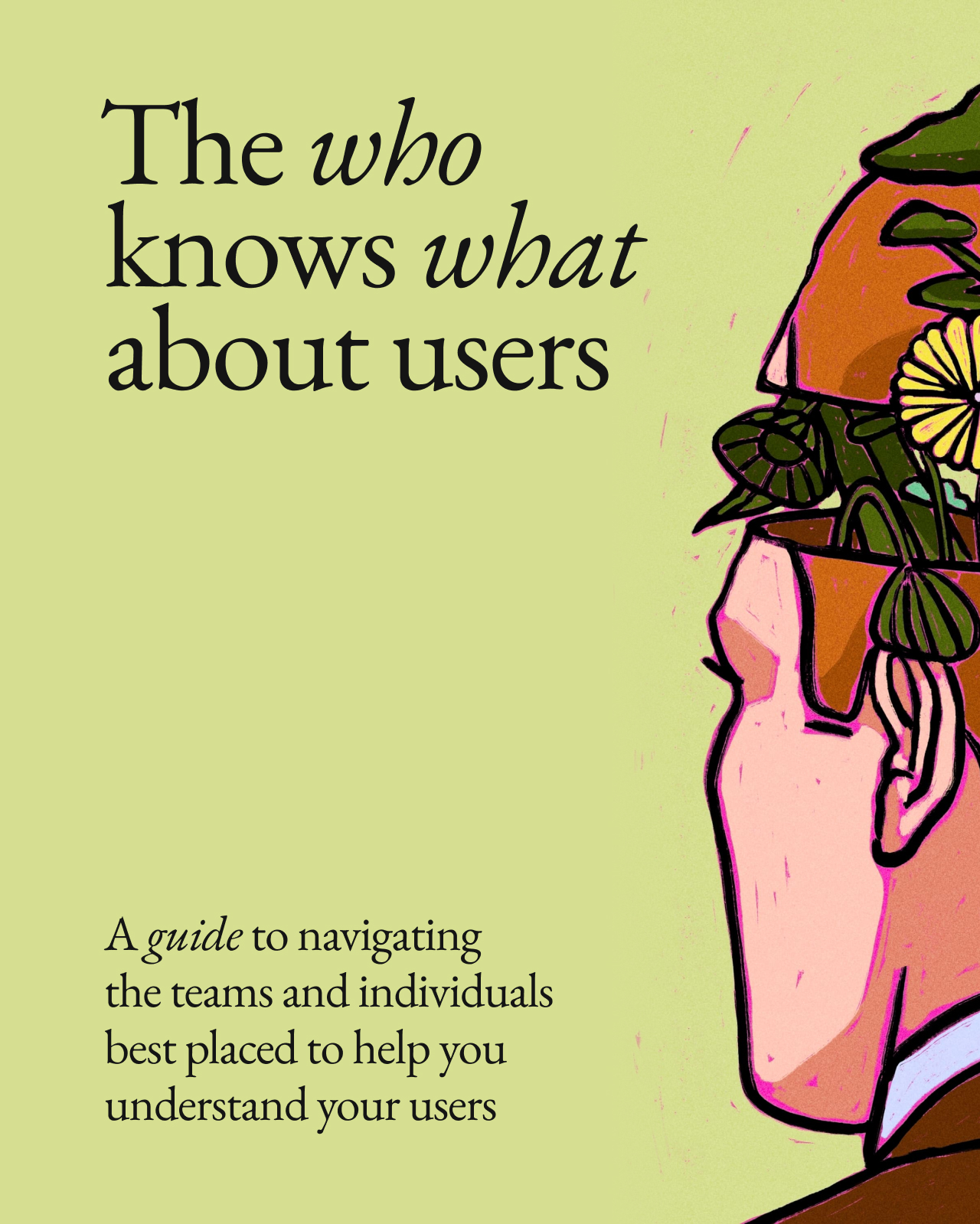 A guide for product people: Three tips for doing more user-centered work