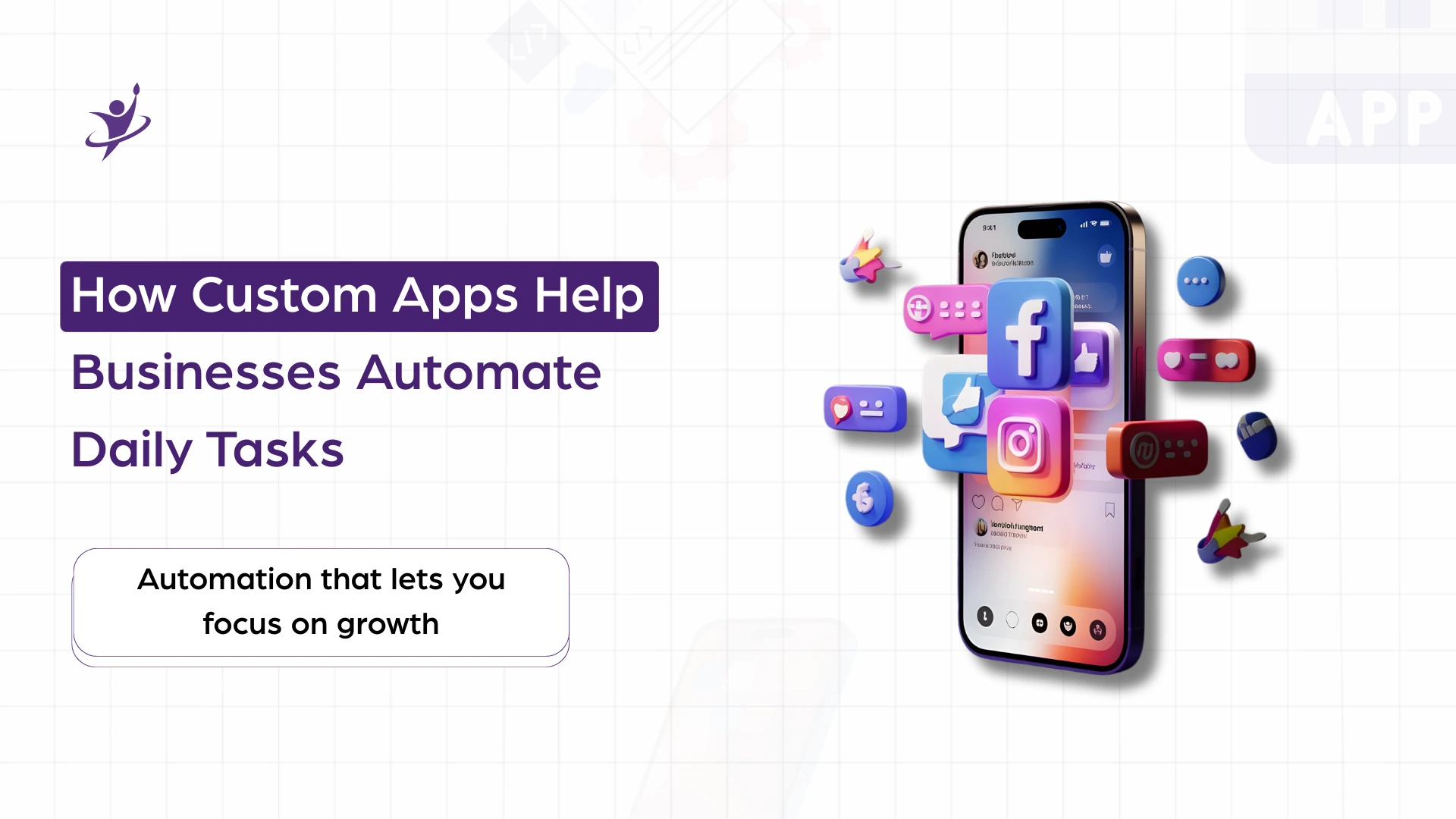 How Custom Mobile Apps Automate Daily Business Tasks