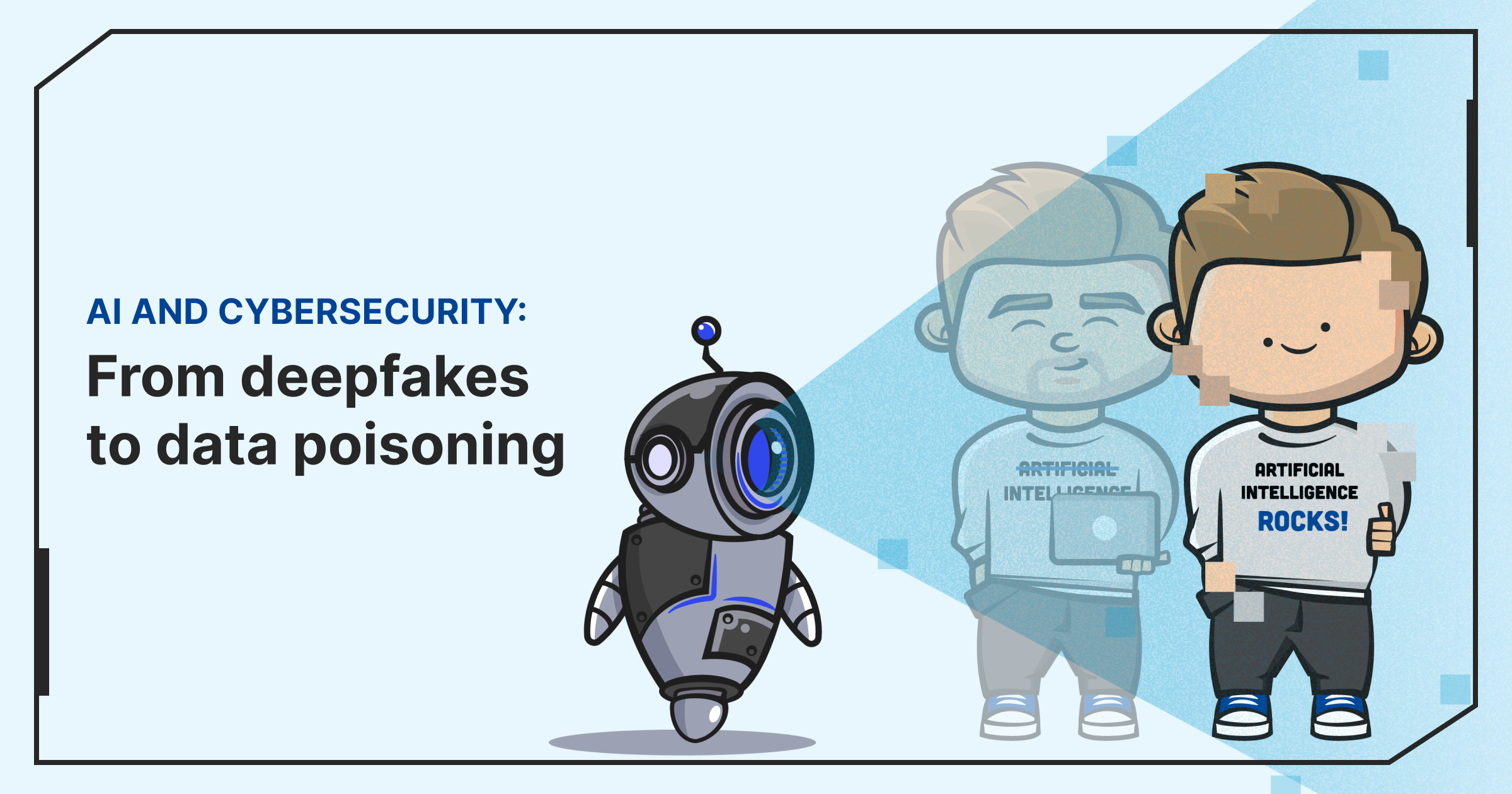 Ai And Cybersecurity From Deepfakes To Data Poisoning Pdq