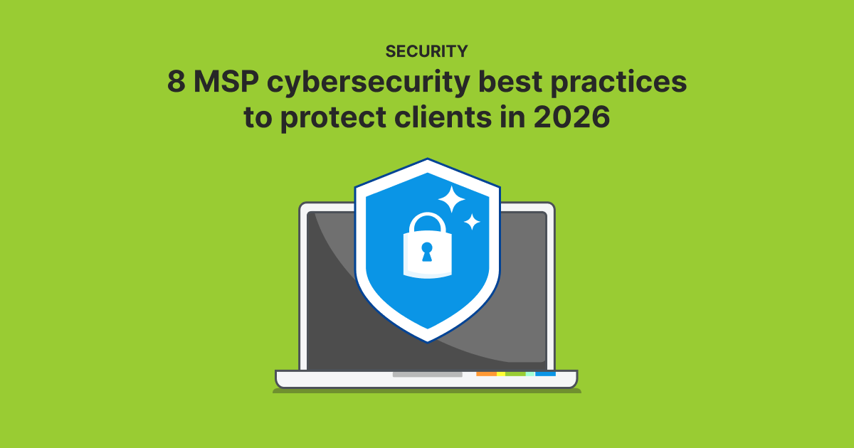 8 MSP cybersecurity best practices for 2026 [free checklist] | PDQ