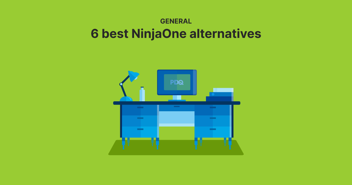 6 best NinjaOne alternatives | PDQ