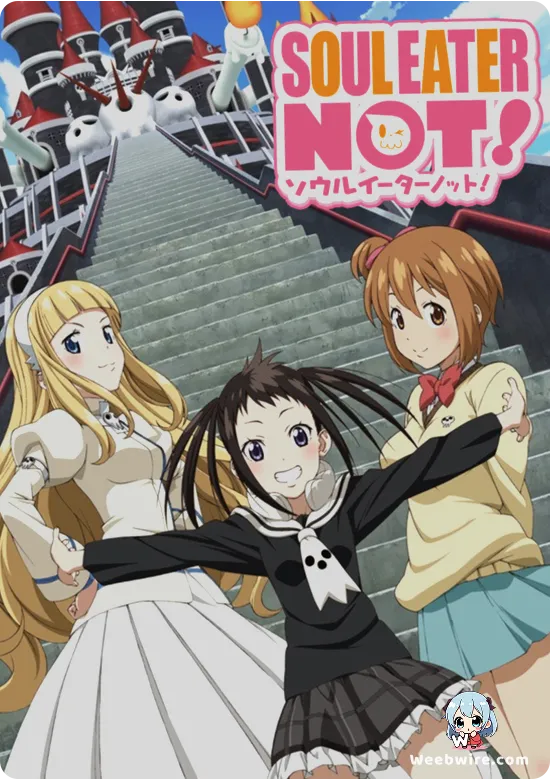 Soul Eater NOT!: Slice of Life Anime