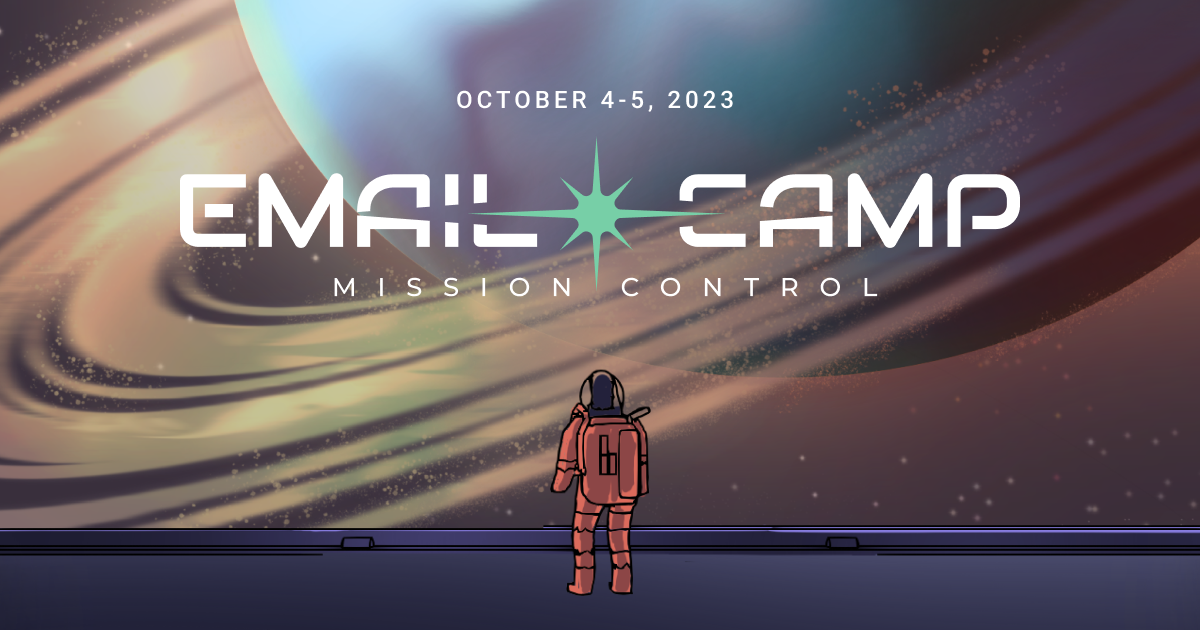 Email Camp 2023: Mission Control