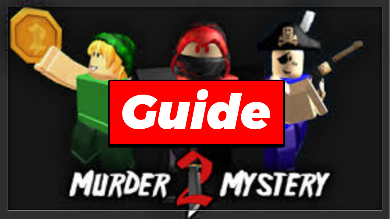 Guía Completa de MM2 (Murder Mystery 2) en Roblox