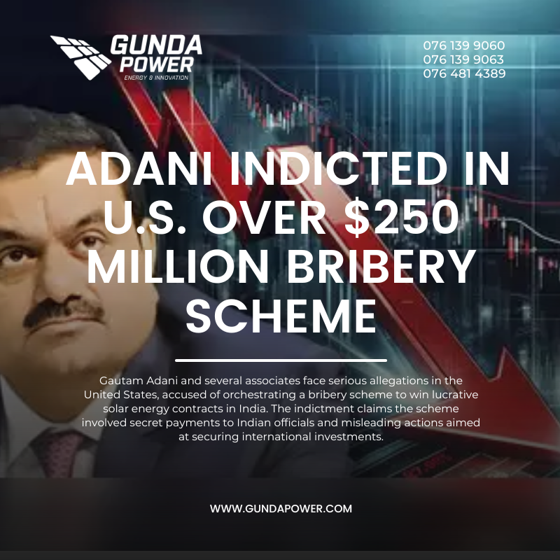Adani Indicted in U.S. Over $250 Million Bribery Scheme | Gunda Power