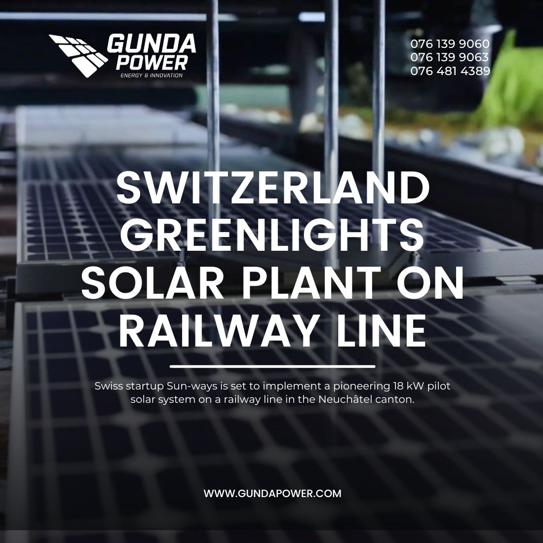 Switzerland Greenlights Solar Plant on Railway Line | Gunda Power
