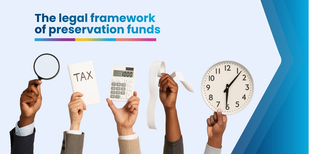 Understanding the legal framework governing preservation funds