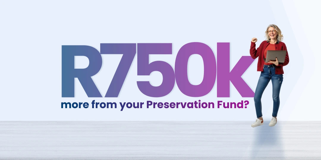 The Preservation Fund metric you’re not watching could cost you R750 ...
