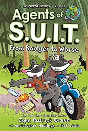 Agents of S.U.I.T.: From Badger to Worse by John Patrick Green ...