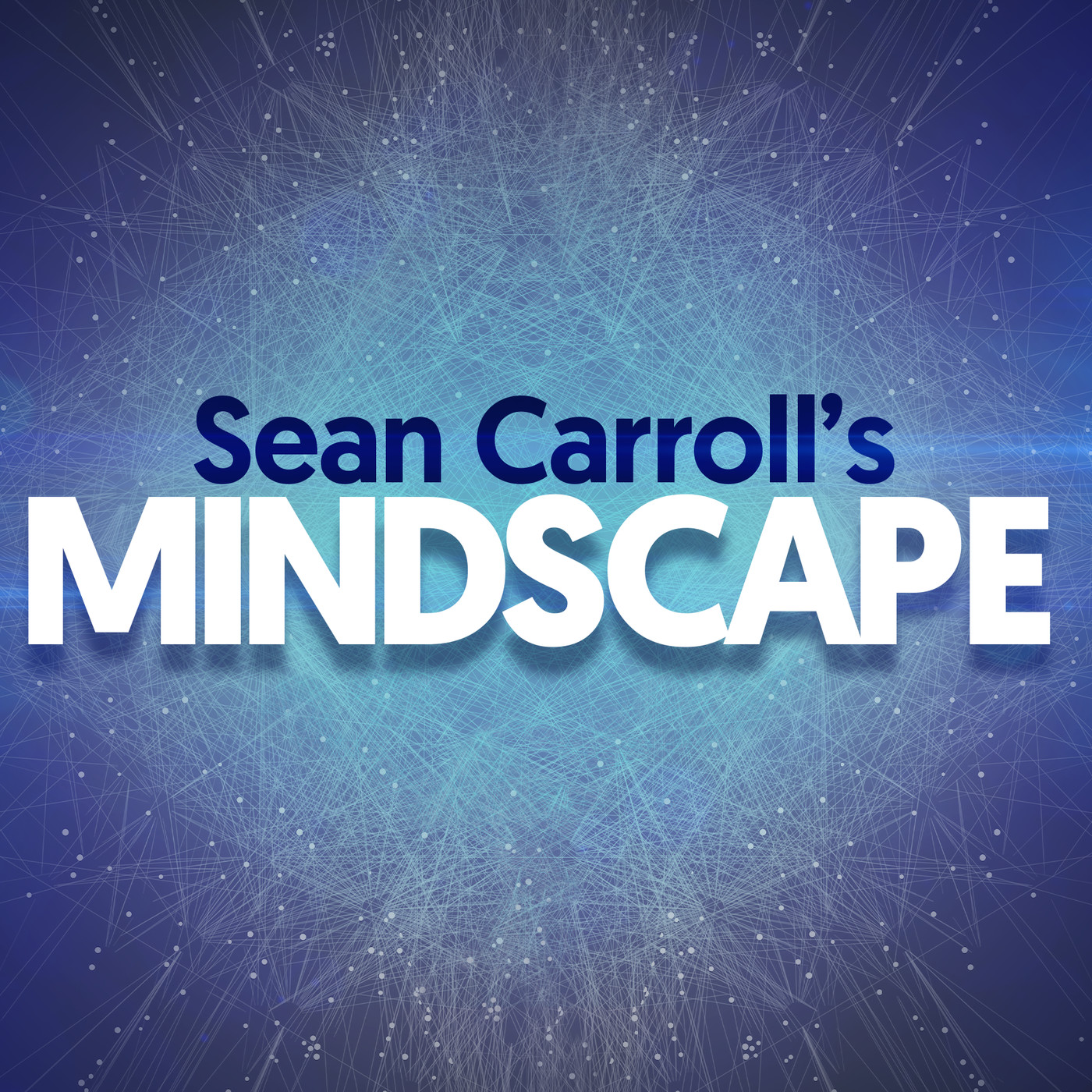 Sean Carroll's Mindscape - Podcast on LiSTNR