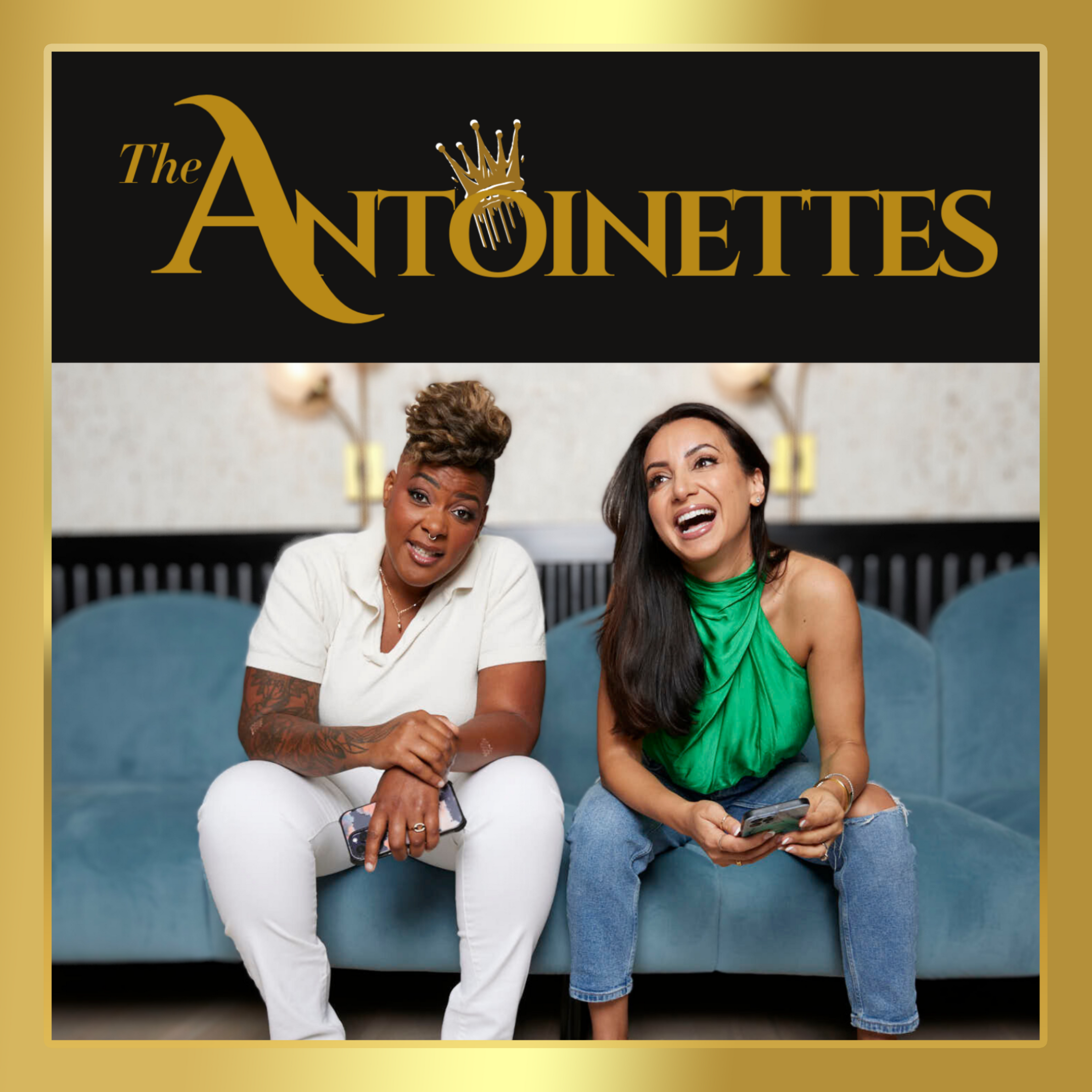 The Antoinettes - Podcast on LiSTNR