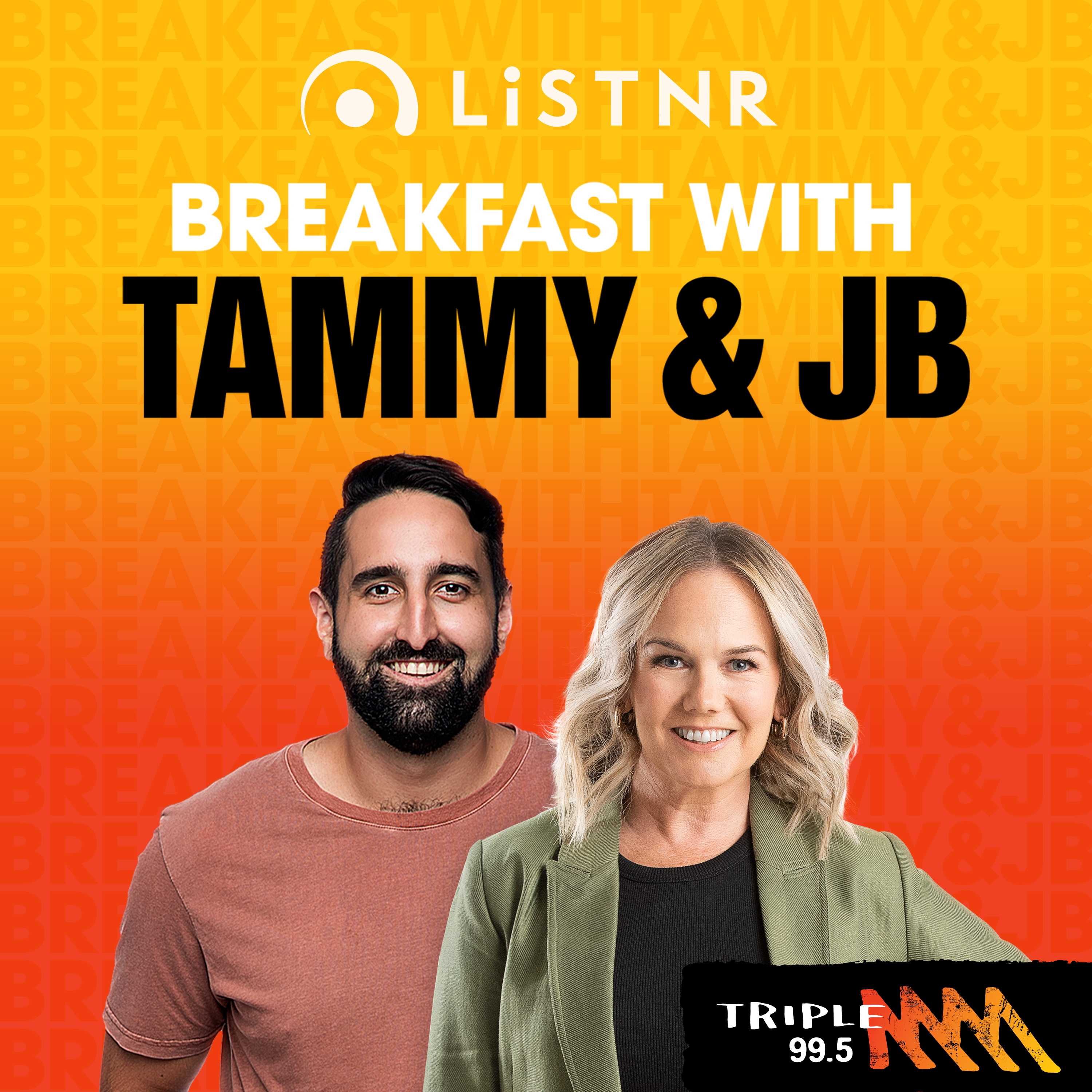 Tammy & JB for Breakfast - Podcast on LiSTNR