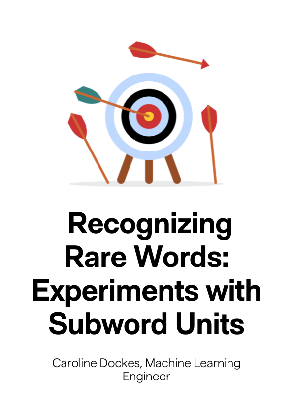 Recognizing Rare Words: Experiments with Subword Units