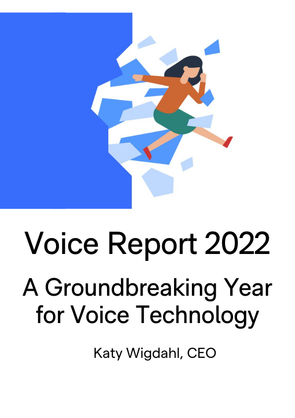 Voice Report 2022: A Groundbreaking Year for Voice Technology
