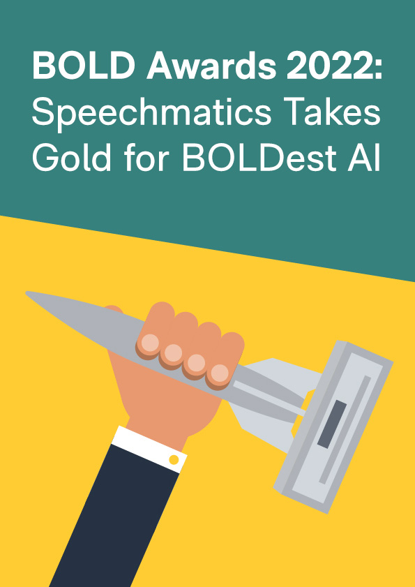BOLD Awards 2022: Speechmatics Takes Gold for BOLDest AI