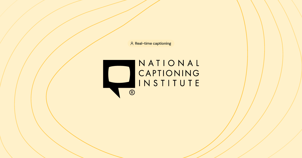 NCI's Case Study | Revolutionizing real-time captioning