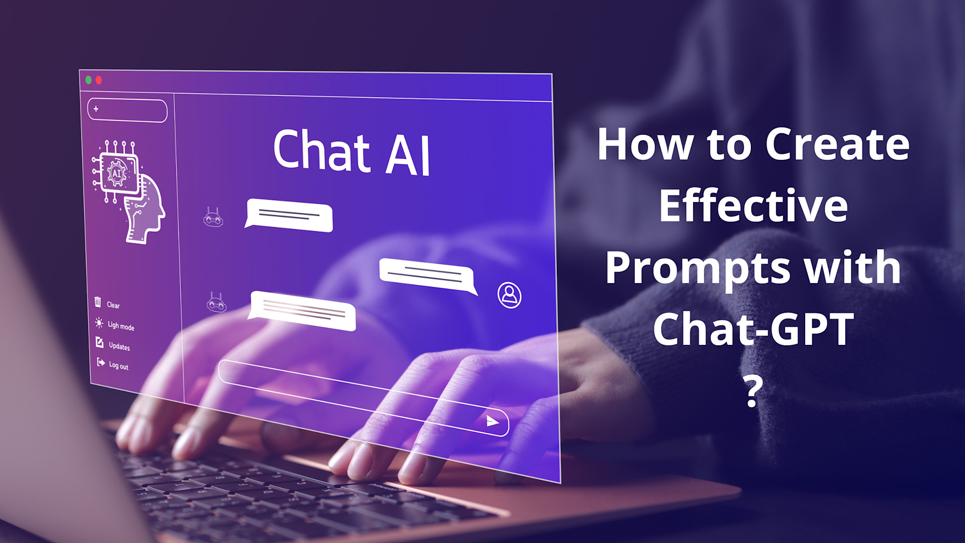 How to Create Effective Prompts with Chat-GPT | Leexi - AI Notetaker