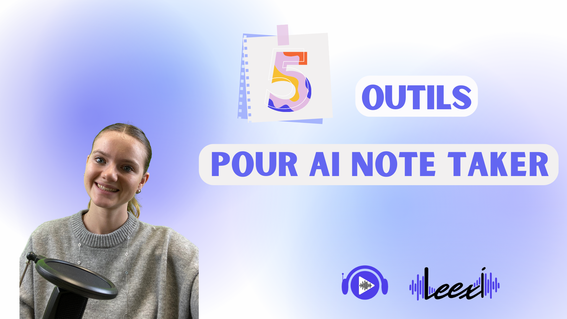 Les 5 meilleurs outils pour utiliser AI Note Taker | Leexi - AI Meeting ...