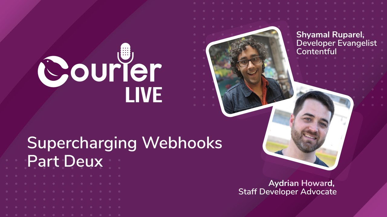 Supercharging Webhooks