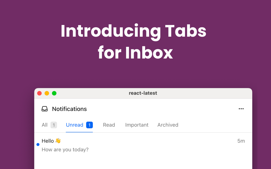 Users Find Notifications Faster with Tabs in Courier Inbox