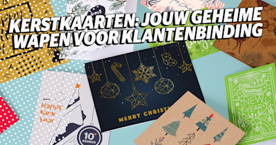Kerstkaarten: jouw geheime wapen voor klantenbinding | Printdeal.be