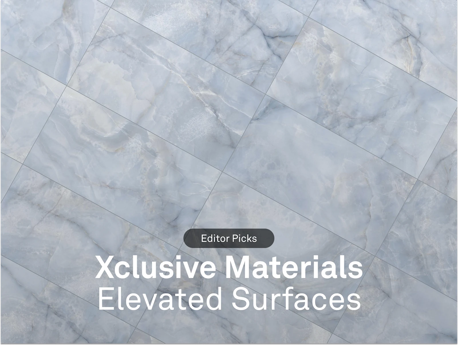 Xclusive Materials: Elevated Surfaces | DesignShop