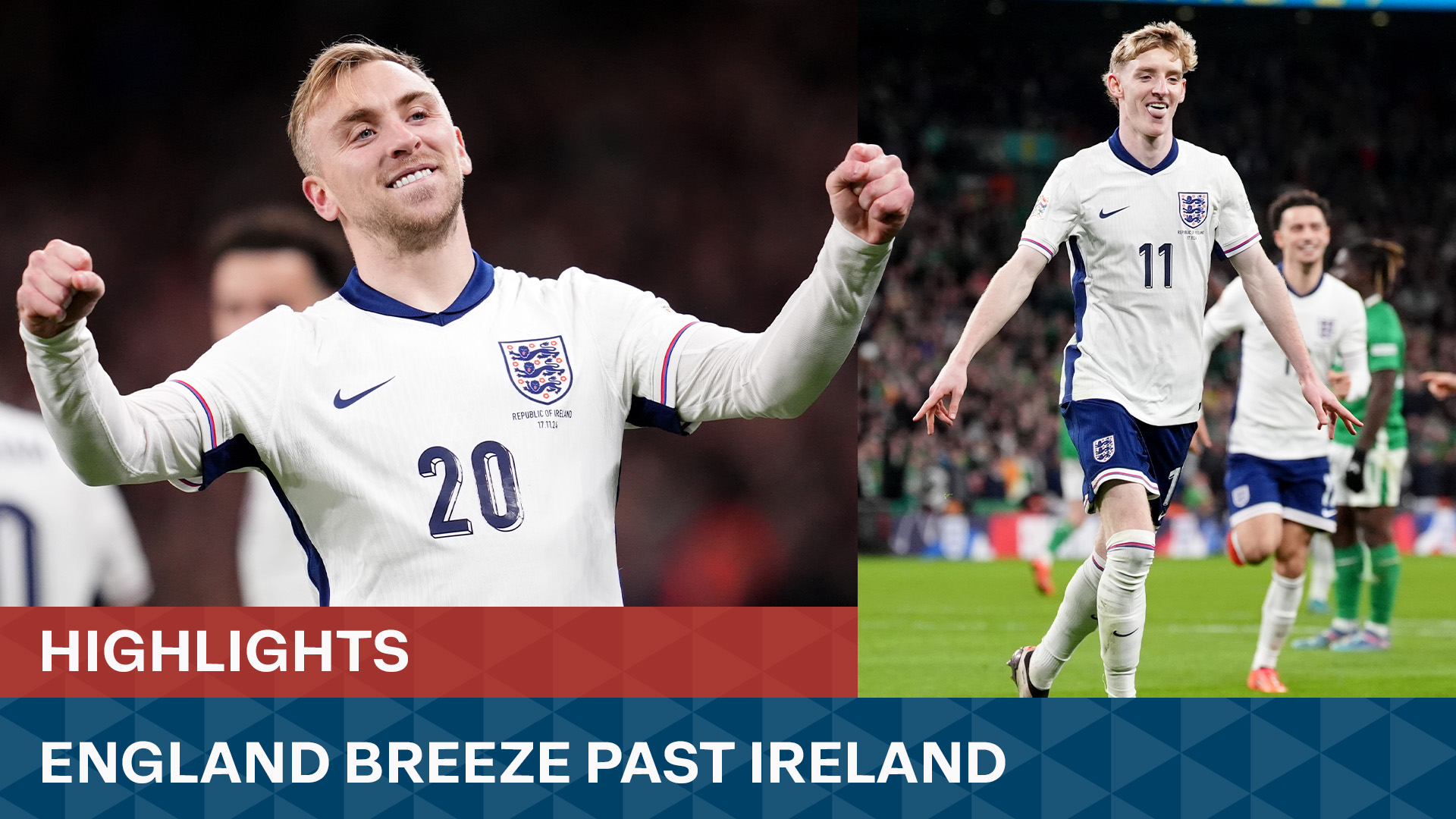 HIGHLIGHTS - England v Republic of Ireland - Latest From ITV Sport