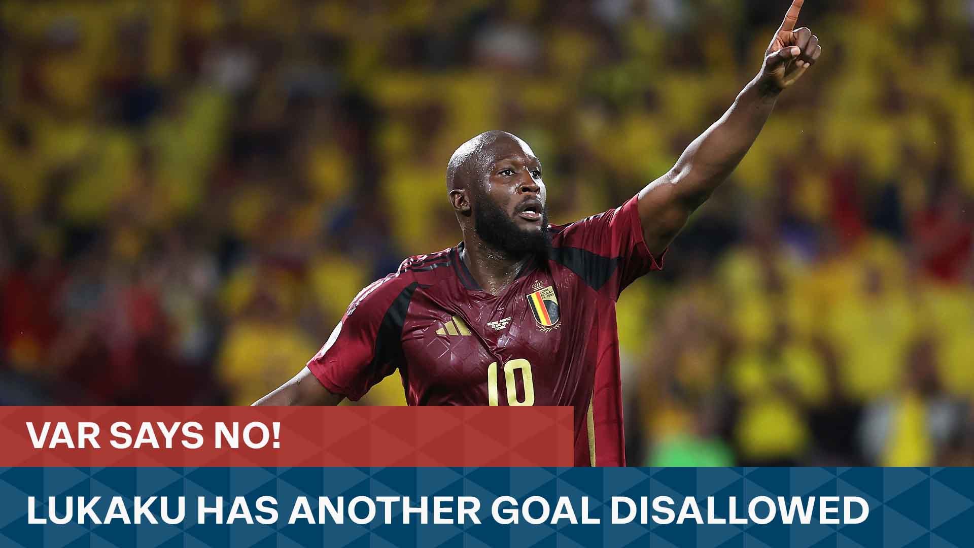 Another disallowed goal for Lukaku! - Latest From ITV Sport