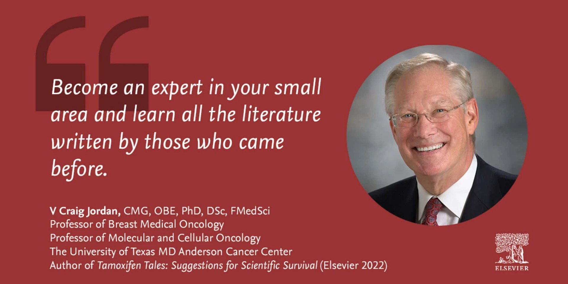 5 tips for scientific survival from the Father of Tamoxifen