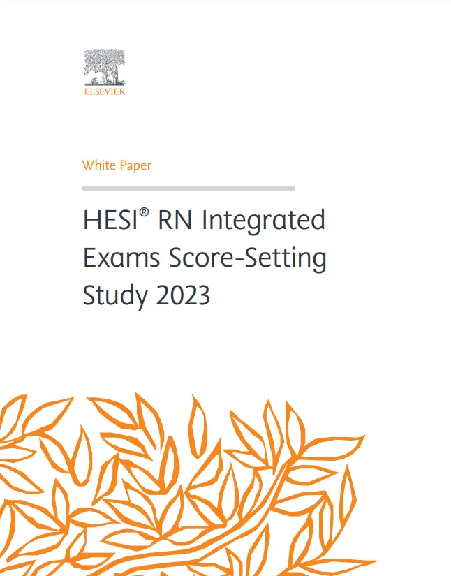 HESI RN Integrated Exams Score Study white paper