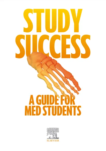 Study Success - A Guide for Med Student