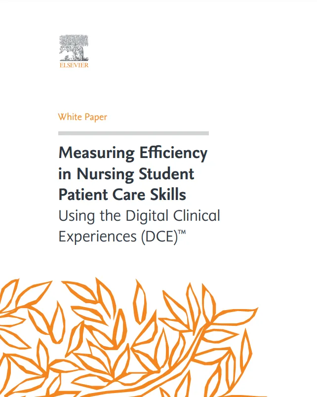 "Evaluating Nursing Student Efficiency with Digital Clinical ...