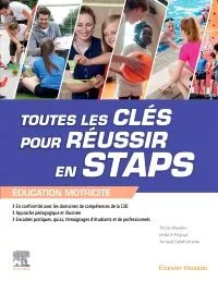 Réussir en STAPS Mention Éducation Motricité