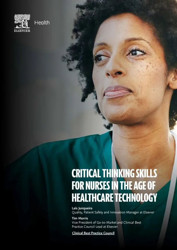 Critical Thinking Skills For Nurses In The Age Of Healthcare Technology