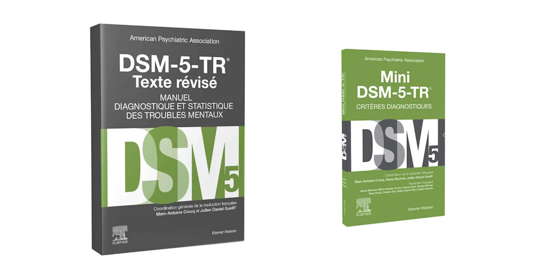 L'intégralité de la classification des troubles mentaux du DSM-5-TR, en ...