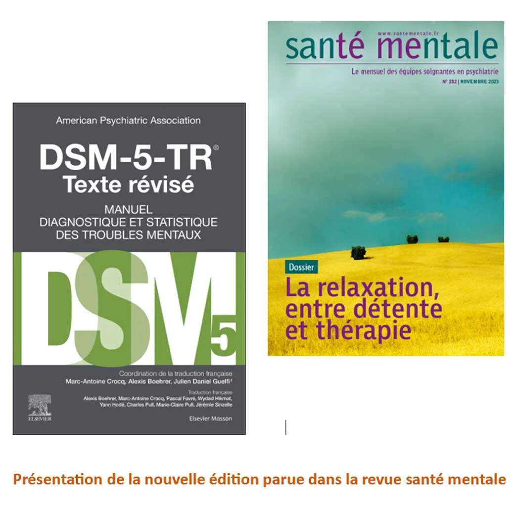 La référence pour le diagnostic des troubles mentaux, en France et à l ...