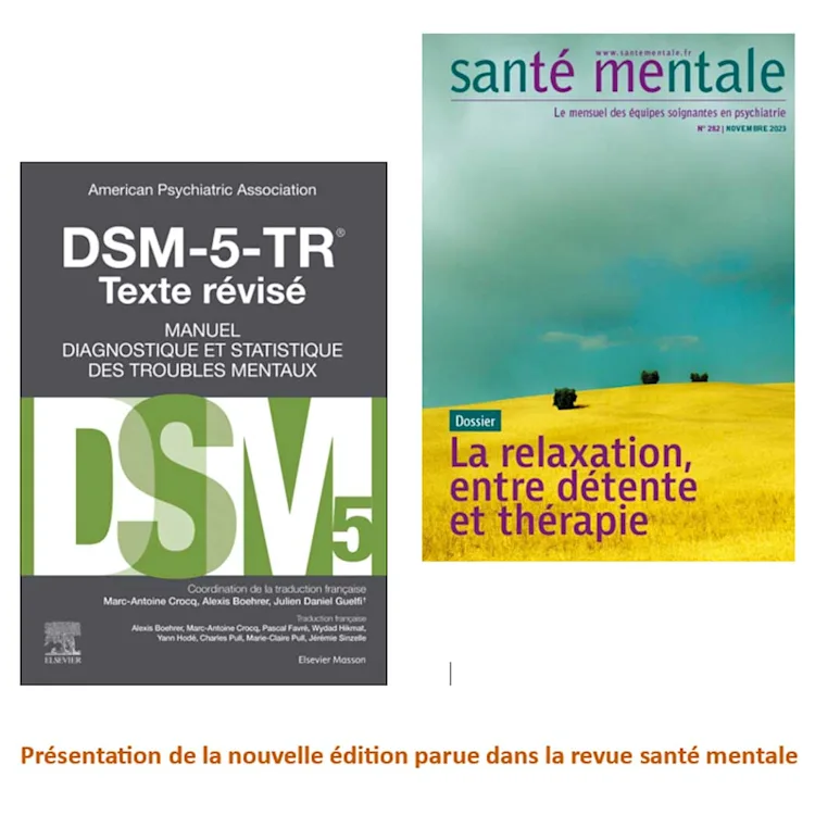 La référence pour le diagnostic des troubles mentaux, en France et à l'international.