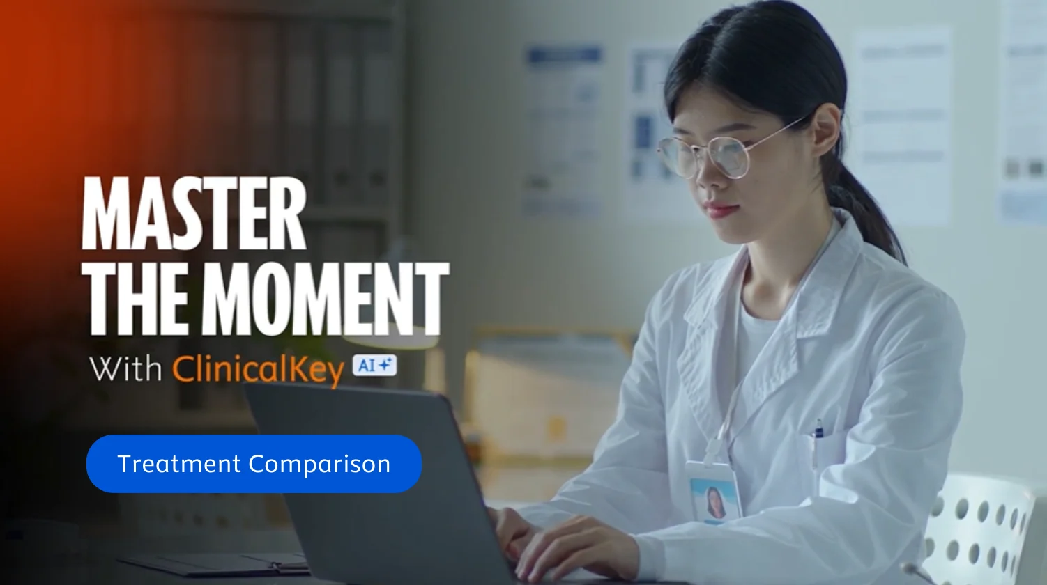 Master the Moment with ClinicalKey AI - Weighing treatment options with ...