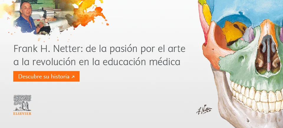 El Legado de Frank H. Netter en la Medicina