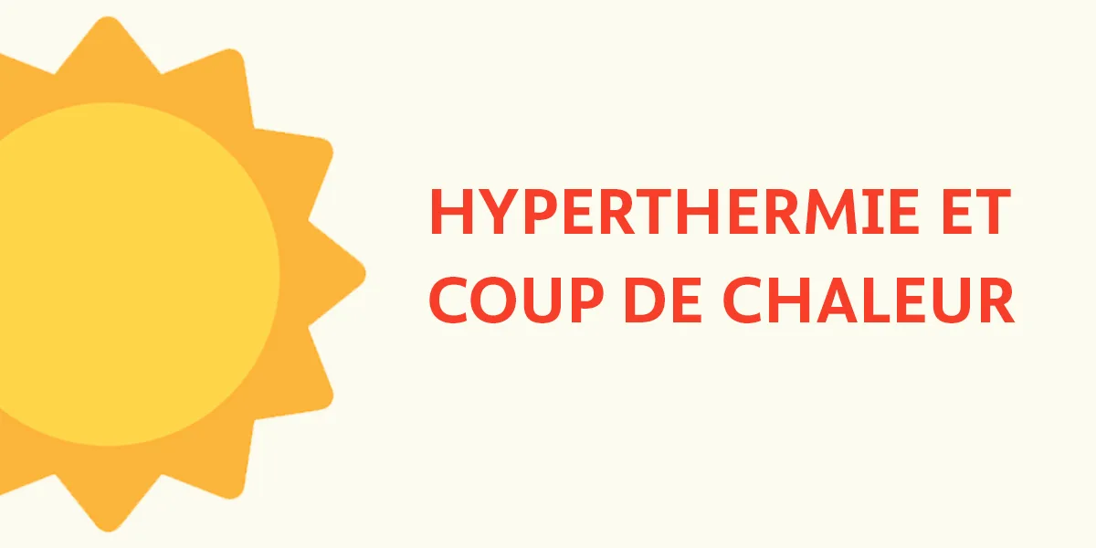 MEDECINE INTENSIVE REANIMATION Hyperthermie et coup de chaleur