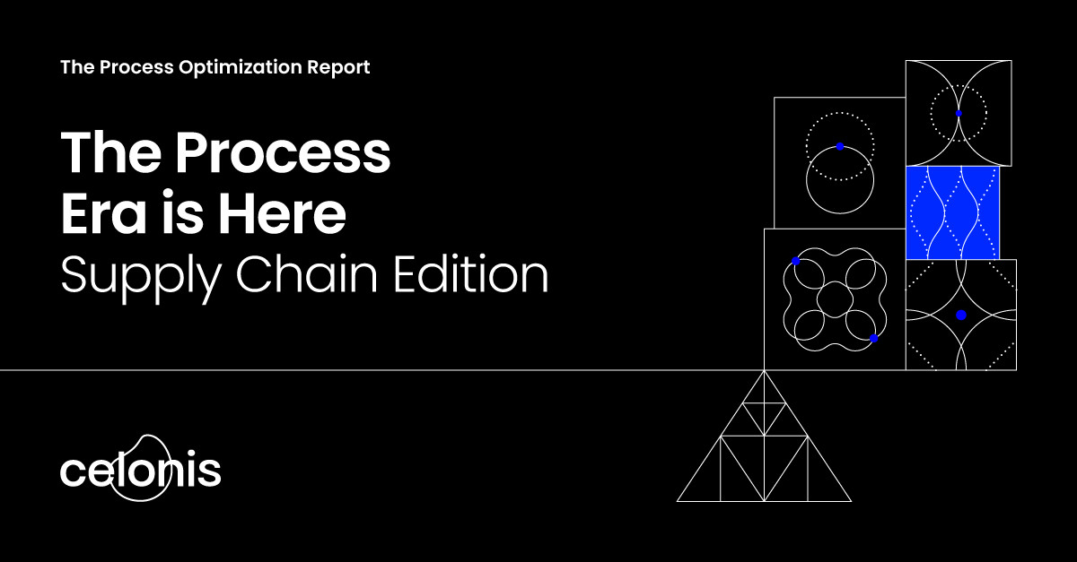 Supply Chain Process Optimization Report | Celonis Supply Chain Process Optimization Report | Celonis